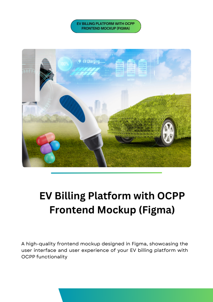 EV Billing Platform with OCPP Frontend Mockup (Figma) - MillySoft – Premium Startup Kits